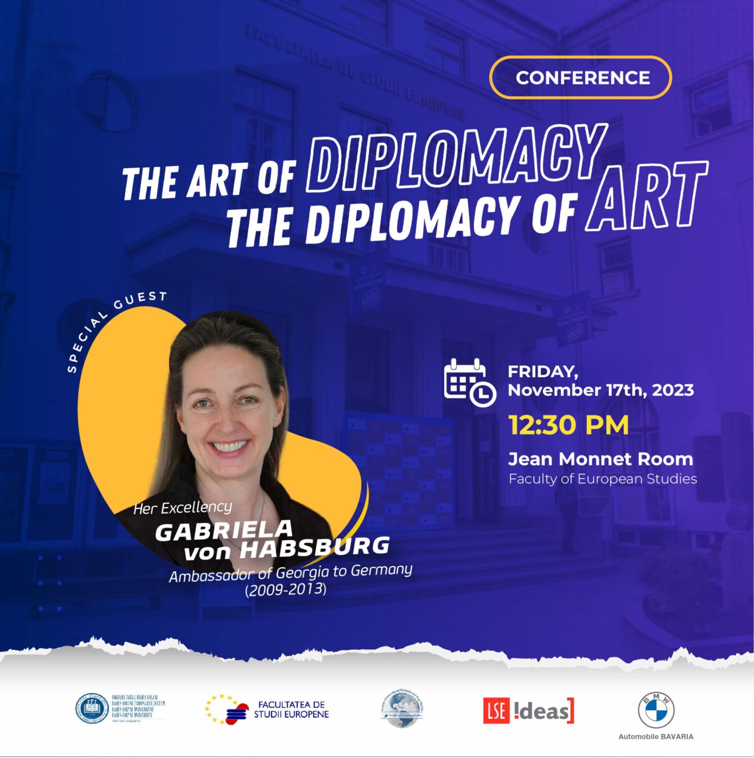THE ART OF DIPLOMACY THE DIPLOMACY OF ART - Facultatea de Studii Europene