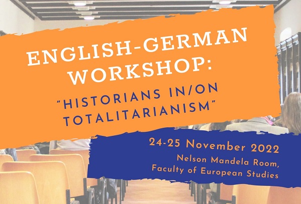 English-German Workshop: „Historians in/on Totalitarianism ...
